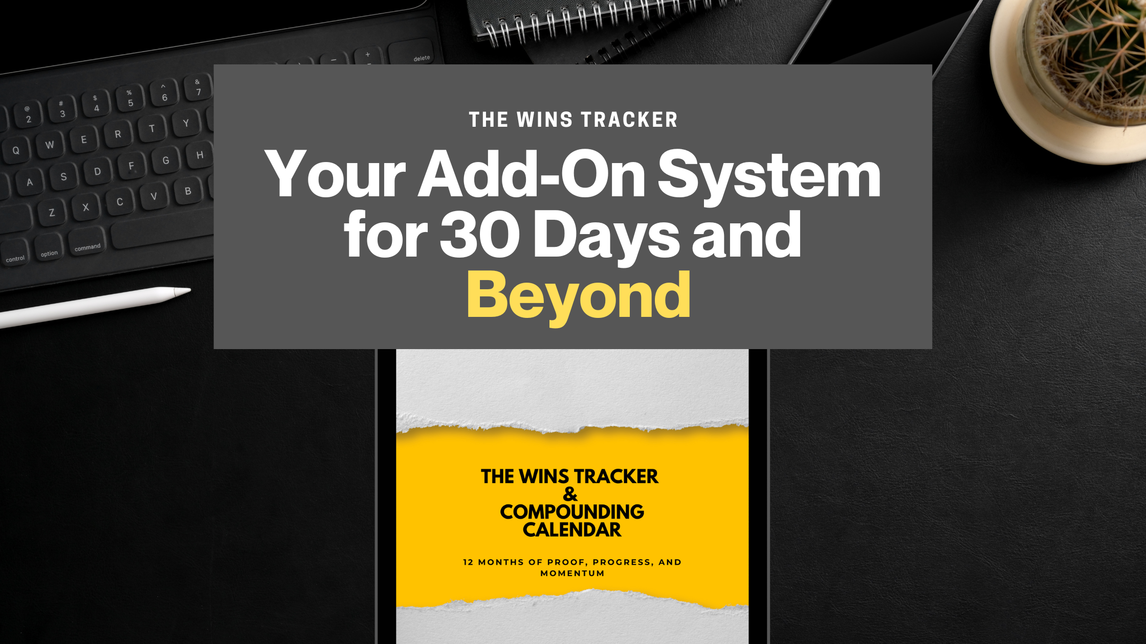 Wins Tracker & Compounding Calendar | 30-Day Bootcamp Add-On – DirectiveHR